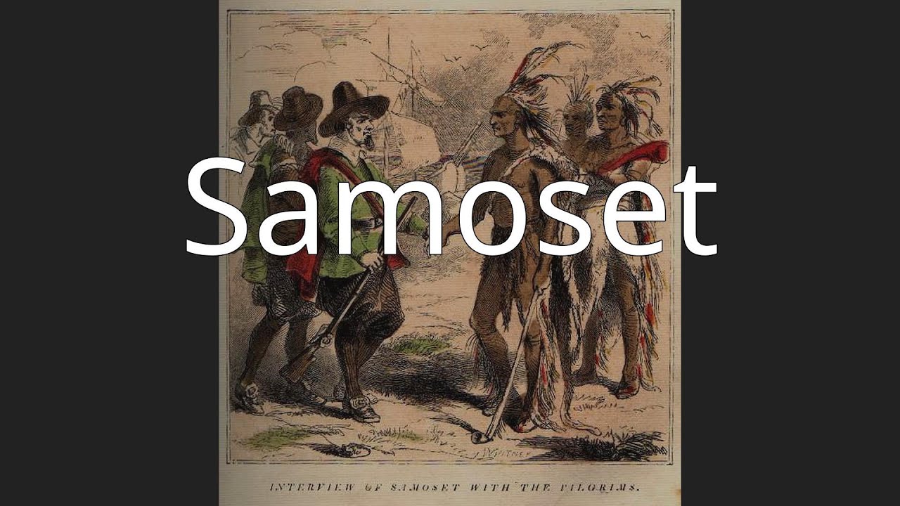 Samoset - YouTube