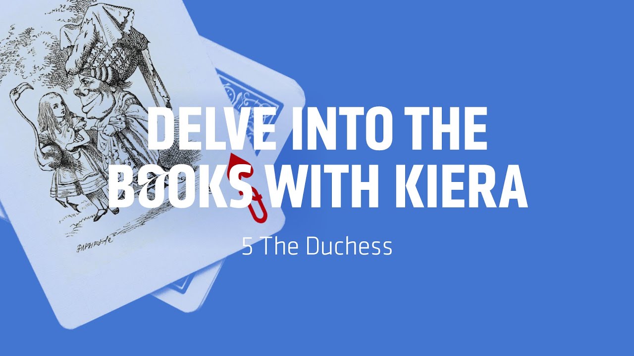 Delve into the Books - The Duchess - YouTube