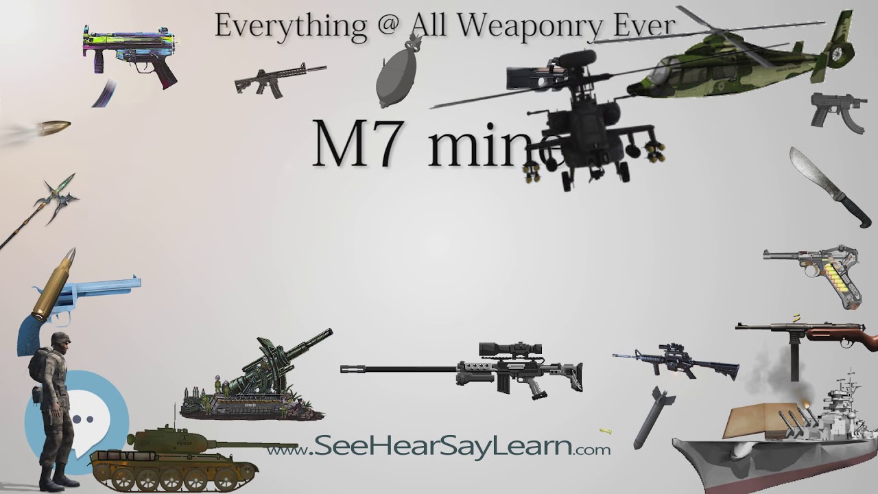 M7 mine (Everything WEAPONRY)💬⚔️🏹📡🤺🌎😜 - YouTube