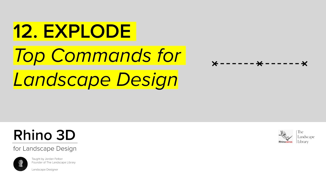 12. EXPLODE | Rhino Commands for Landscape Design - YouTube
