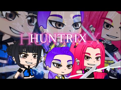 HUNTRIX: “how it’s done”[]Gacha music video[]GMV[] - YouTube