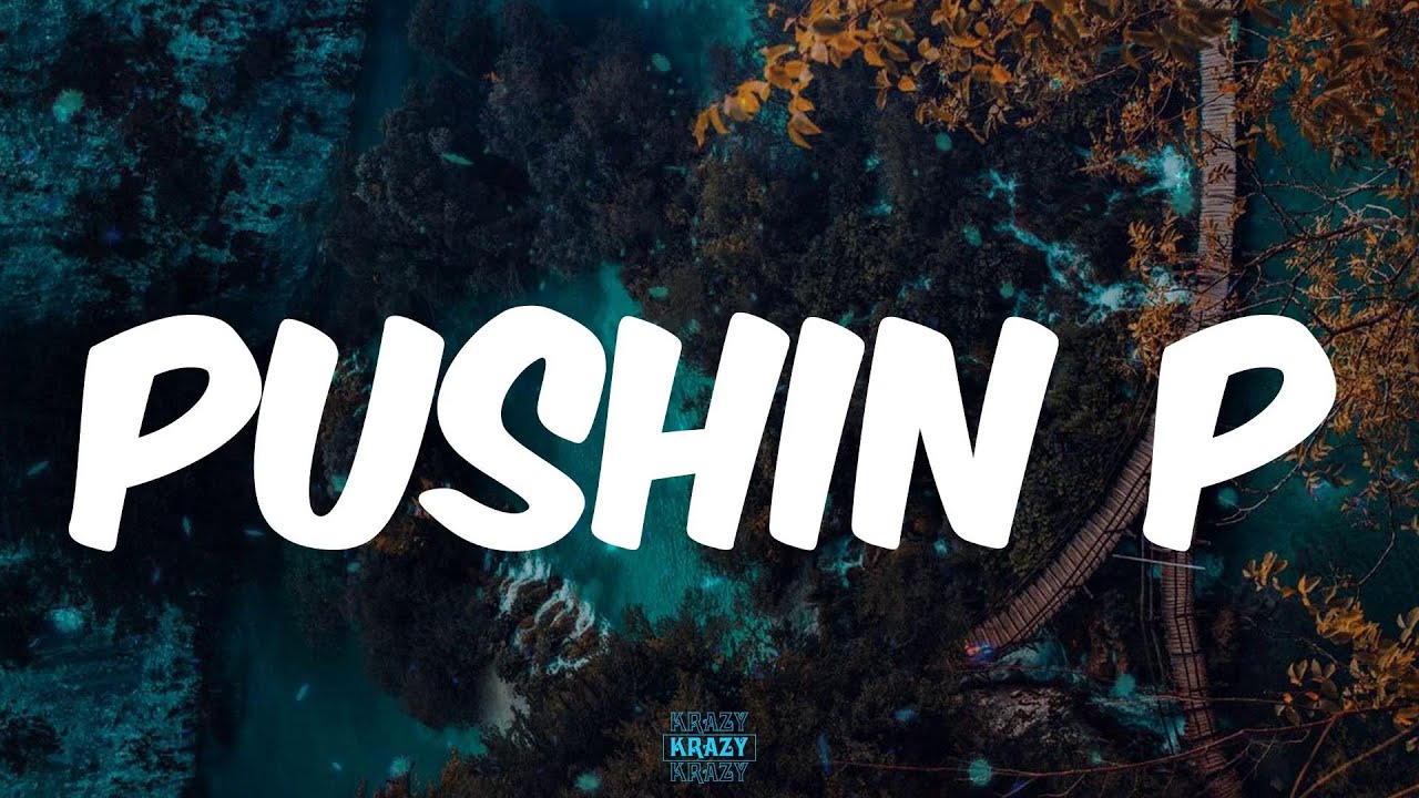 Gunna Pushin P Lyrics Youtube