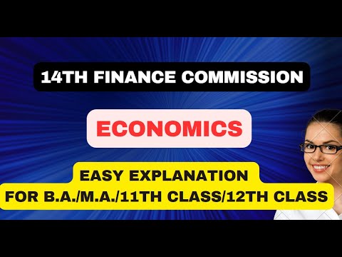 14th Finance Commission//BA//MA//11 TH CLASS//12TH CLASS#economics ...