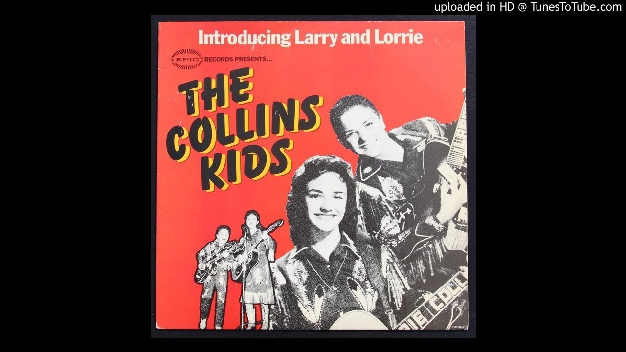 The Collins Kids - Introducing Larry & Lorrie - Side 1 - 1950's ...