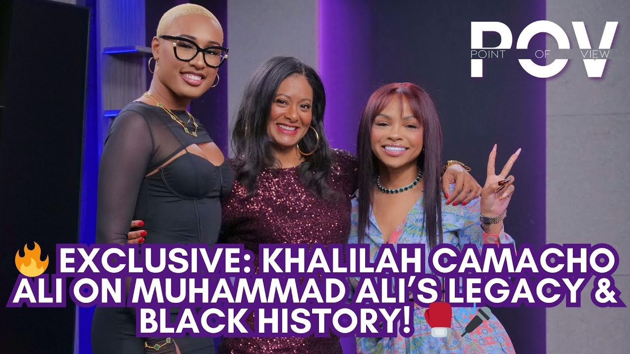 🔥 EXCLUSIVE: Khalilah Camacho Ali on Muhammad Ali’s Legacy & Black ...