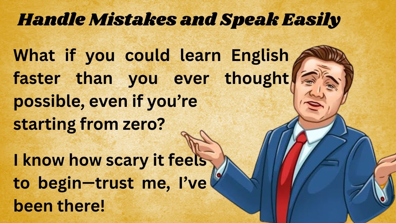 Handle Mistakes and Speak Easily || Improve Your English || Learn ...