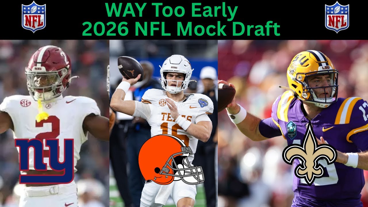 WAY Too Early 2026 NFL Mock Draft - YouTube