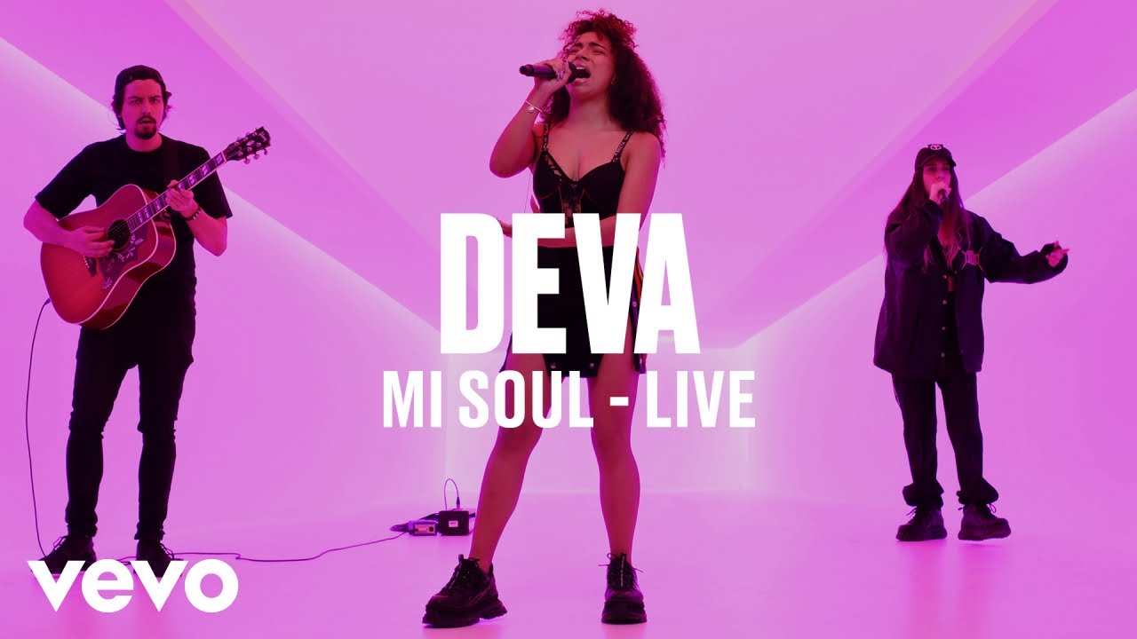 Deva - Mi Soul (Live) - Vevo DSCVR - YouTube