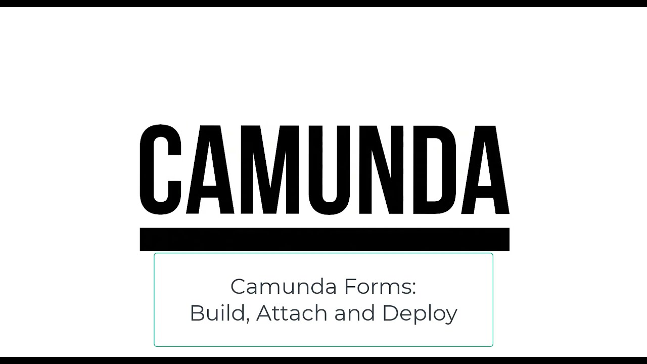 Camunda Forms: Create, Attach and Deploy (With Narration) - YouTube