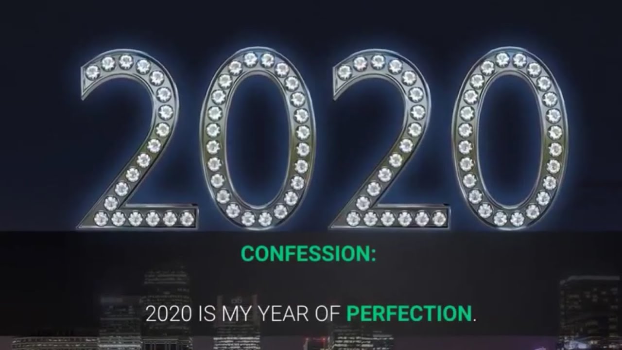 Confession For 2020, My Year Of Perfection - YouTube