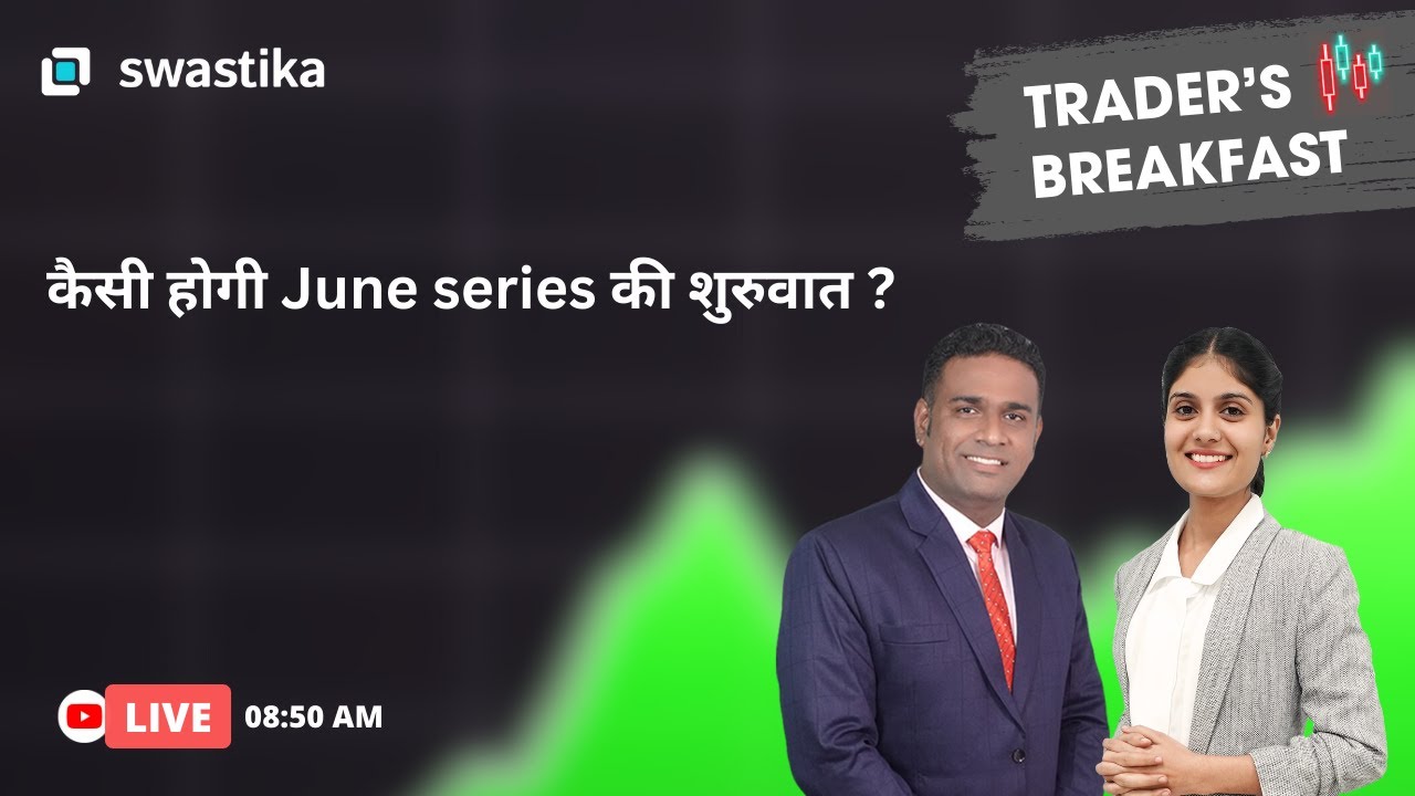 Trader's Breakfast (31-May-2024) - YouTube
