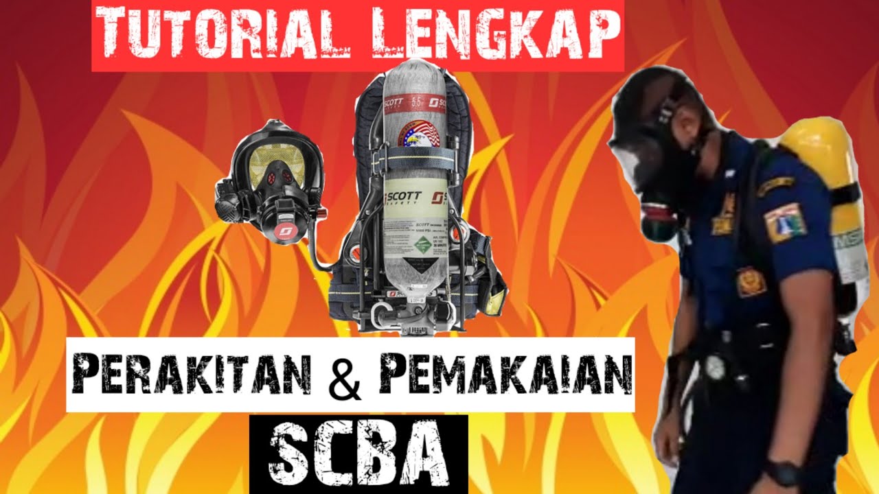 Pemakaian SCBA Self Contained Breathing Apparatus Pemadam Kebakaran ...