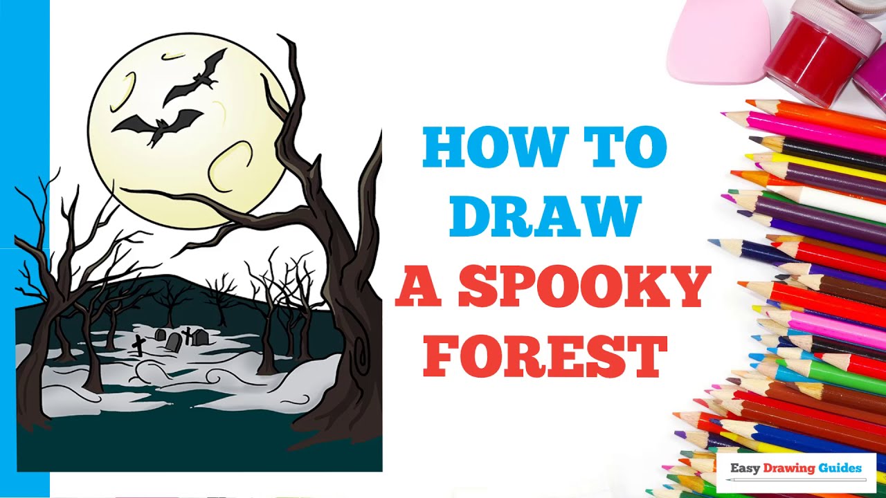 How to Draw a Spooky Forest in a Few Easy Steps: Drawing Tutorial for ...