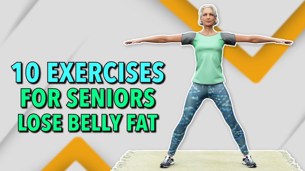 10 Gentle Exercises for Seniors To Lose Belly Fat - YouTube