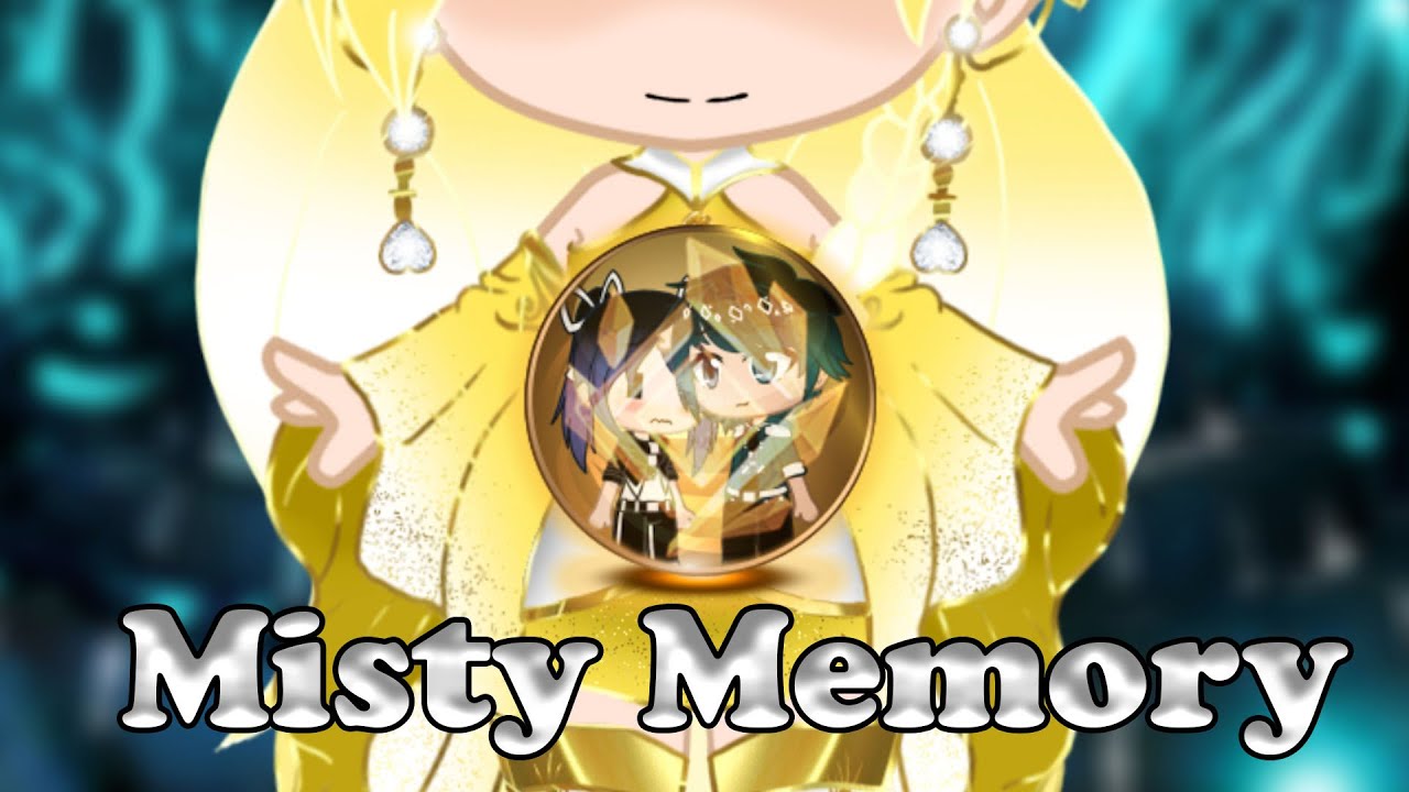 Misty Memory |The Untold Truth| Gacha Mini Movie - YouTube