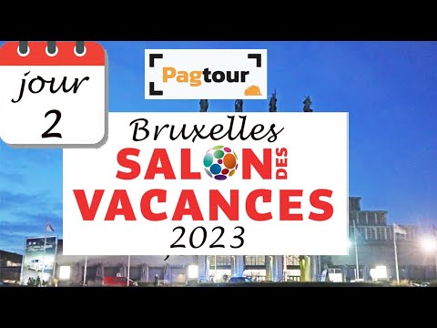 PAGtour Salon des vacances 2023 de Bruxelles (jour 2) - YouTube
