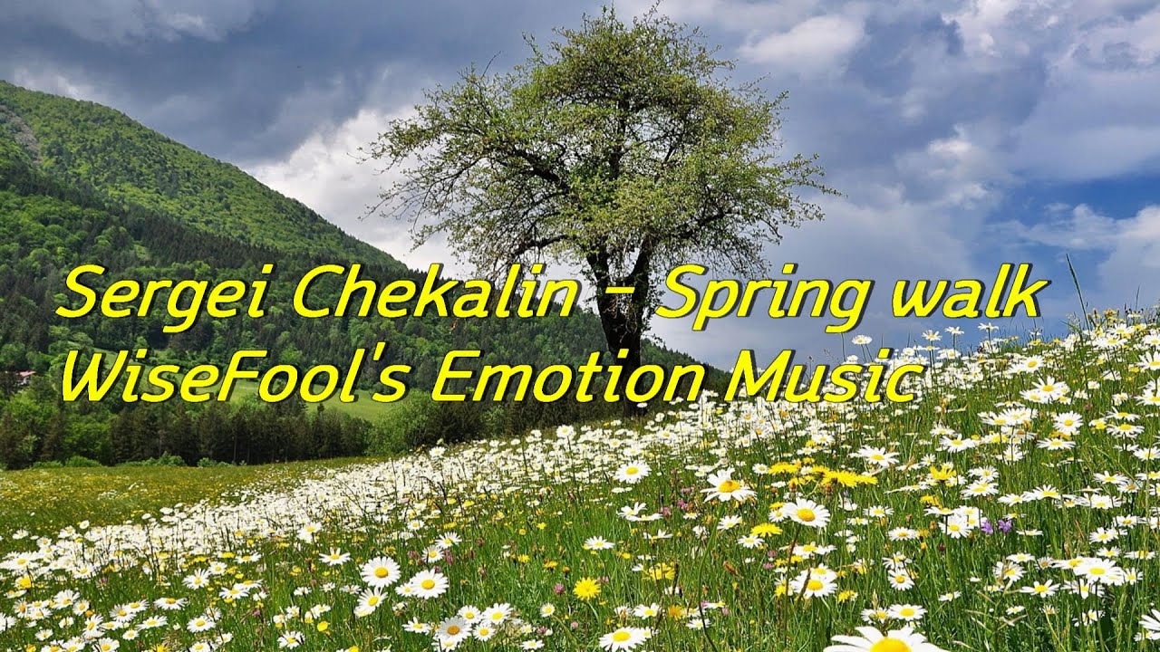 Sergei Chekalin - Spring walk - YouTube