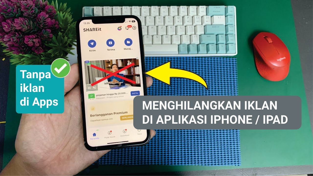 CARA MENGHILANGKAN IKLAN DI DALAM APLIKASI IPHONE IPAD YG SANGAT ...