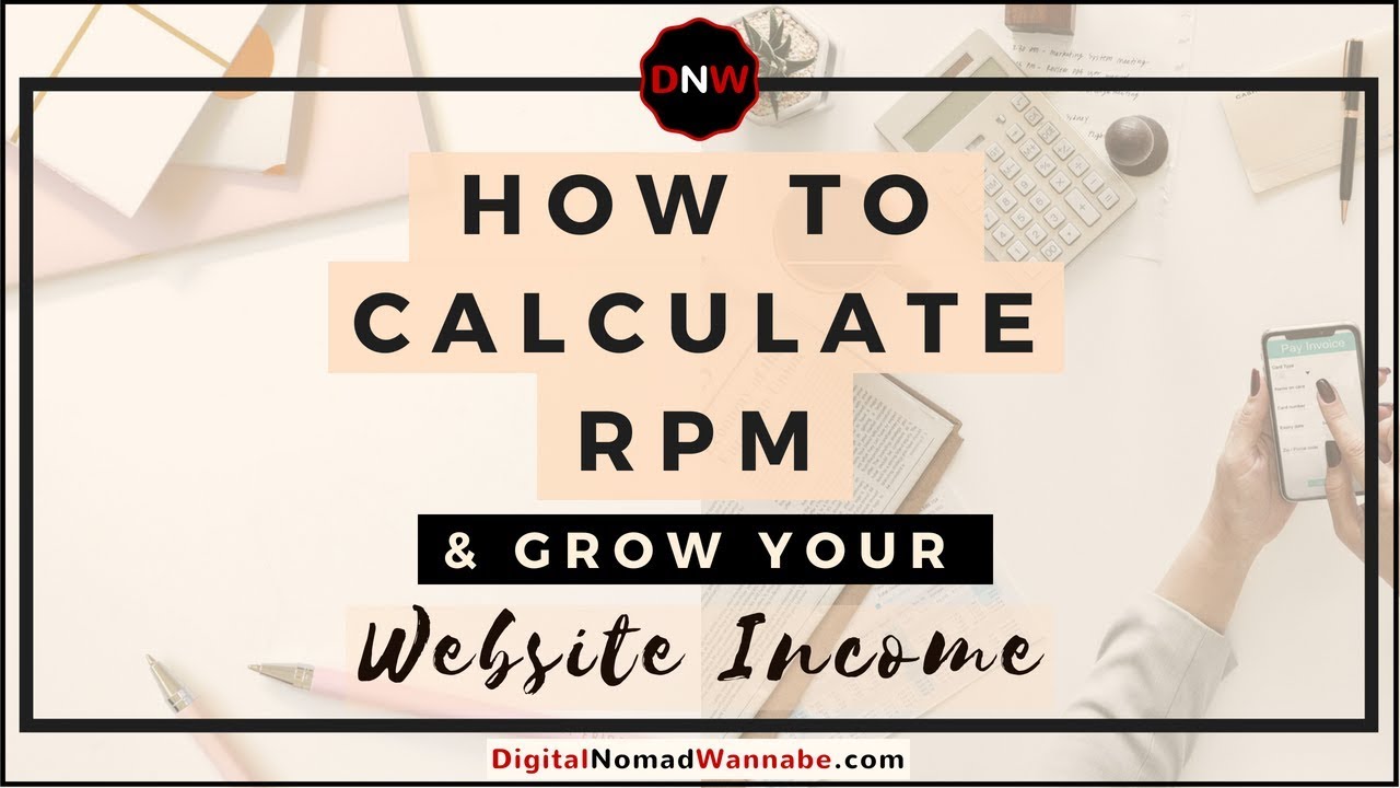 How to Calculate RPM – And Use it to Grow Your Income - YouTube