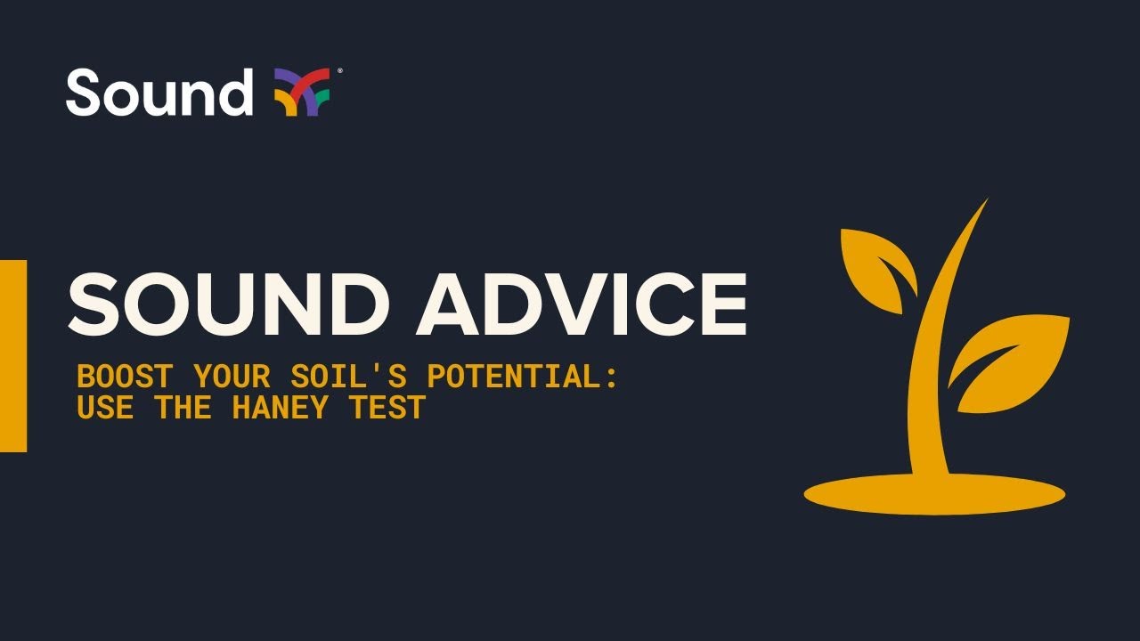Boost Your Soil's Potential: Use the Haney Test - YouTube