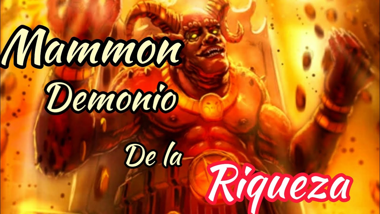 mammon el demonio de la riqueza - YouTube