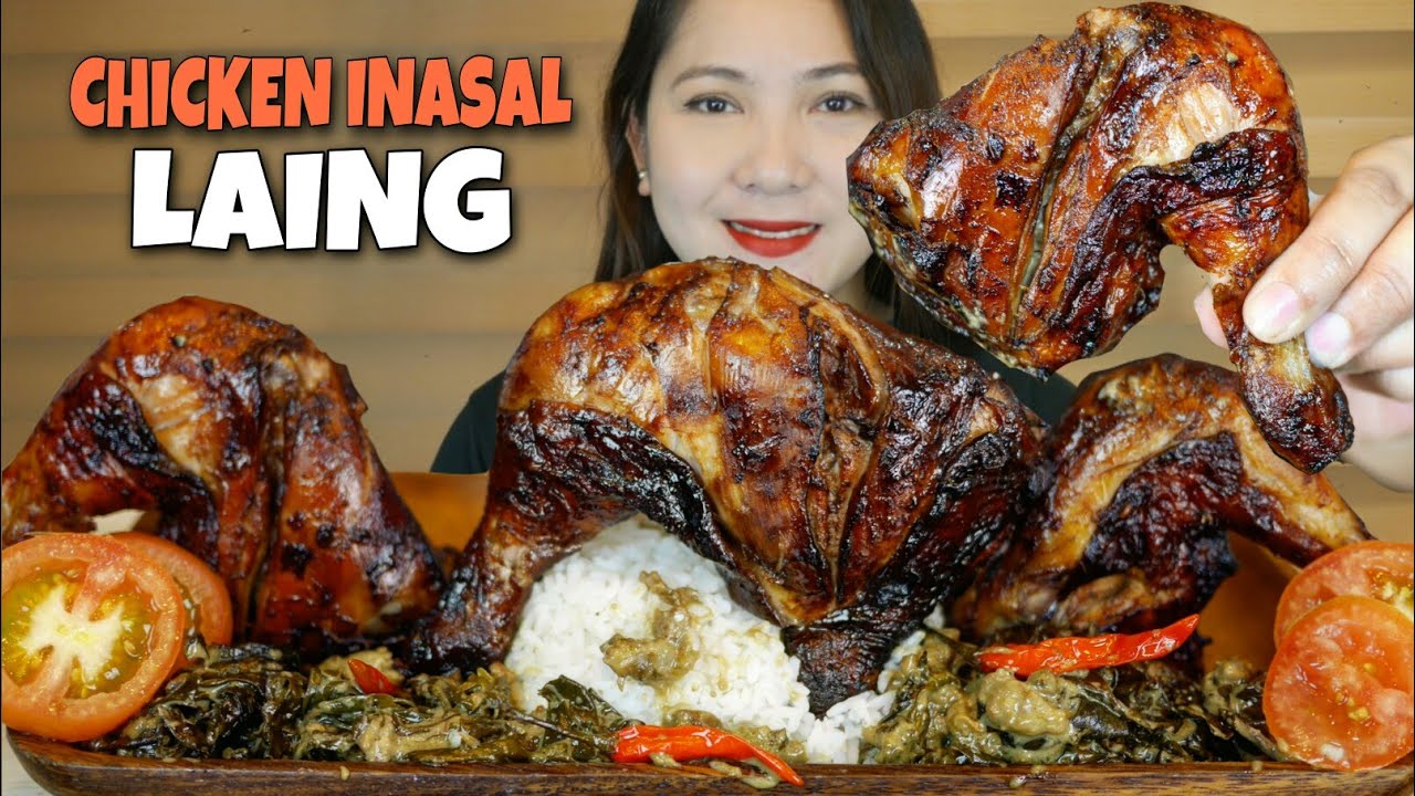 INDOOR COOKING | CHICKEN INASAL AT LAING | MUKBANG ASMR | FILIPINO FOOD ...