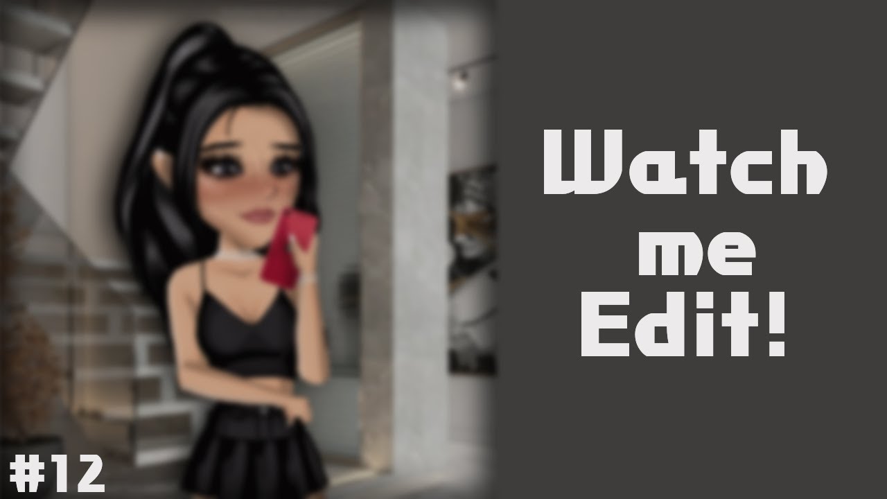 Watch Me Edit (12) || Msp Edit - YouTube