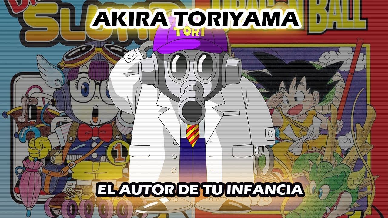 Akira Toriyama: El autor de tu infancia - YouTube