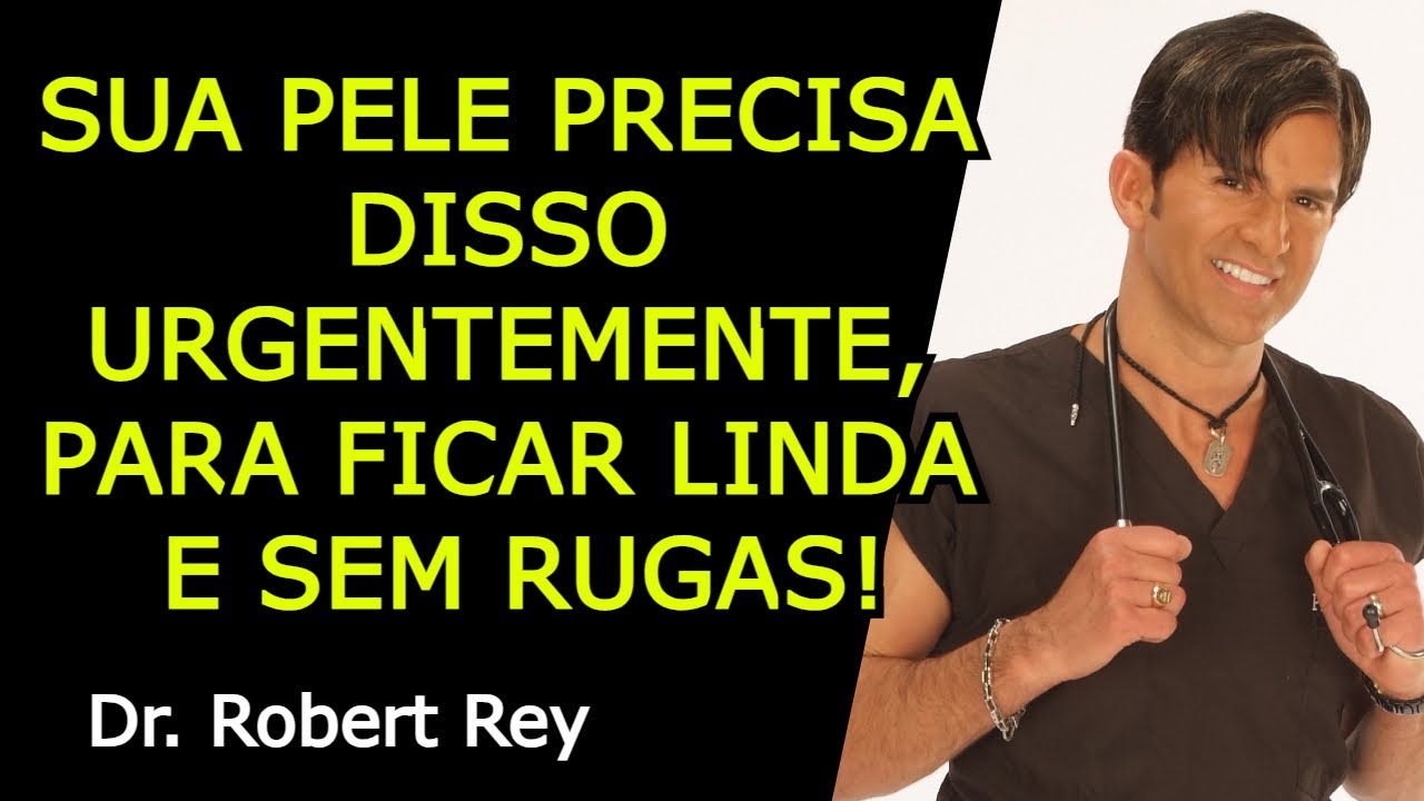 SUA PELE PRECISA DISSO URGENTEMENTE PARA FICAR LINDA E SEM RUGAS! - Dr ...