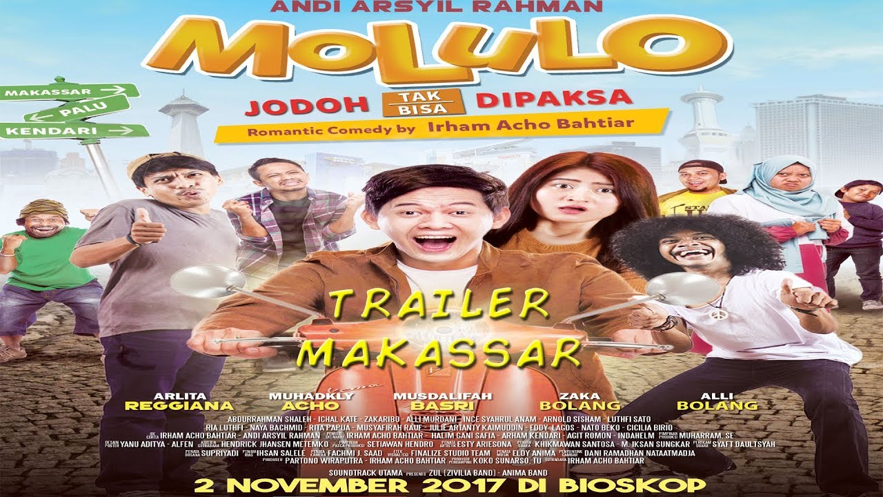Exclusive Trailer Molulo : Jodoh Tak Bisa Di paksa (Versi Sulsel) - YouTube