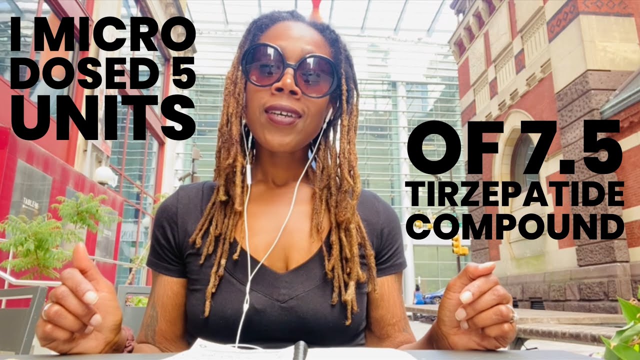 I Micro Dosed 5 units of 7.5 Tirzepatide Compound | Let me Explain - YouTube