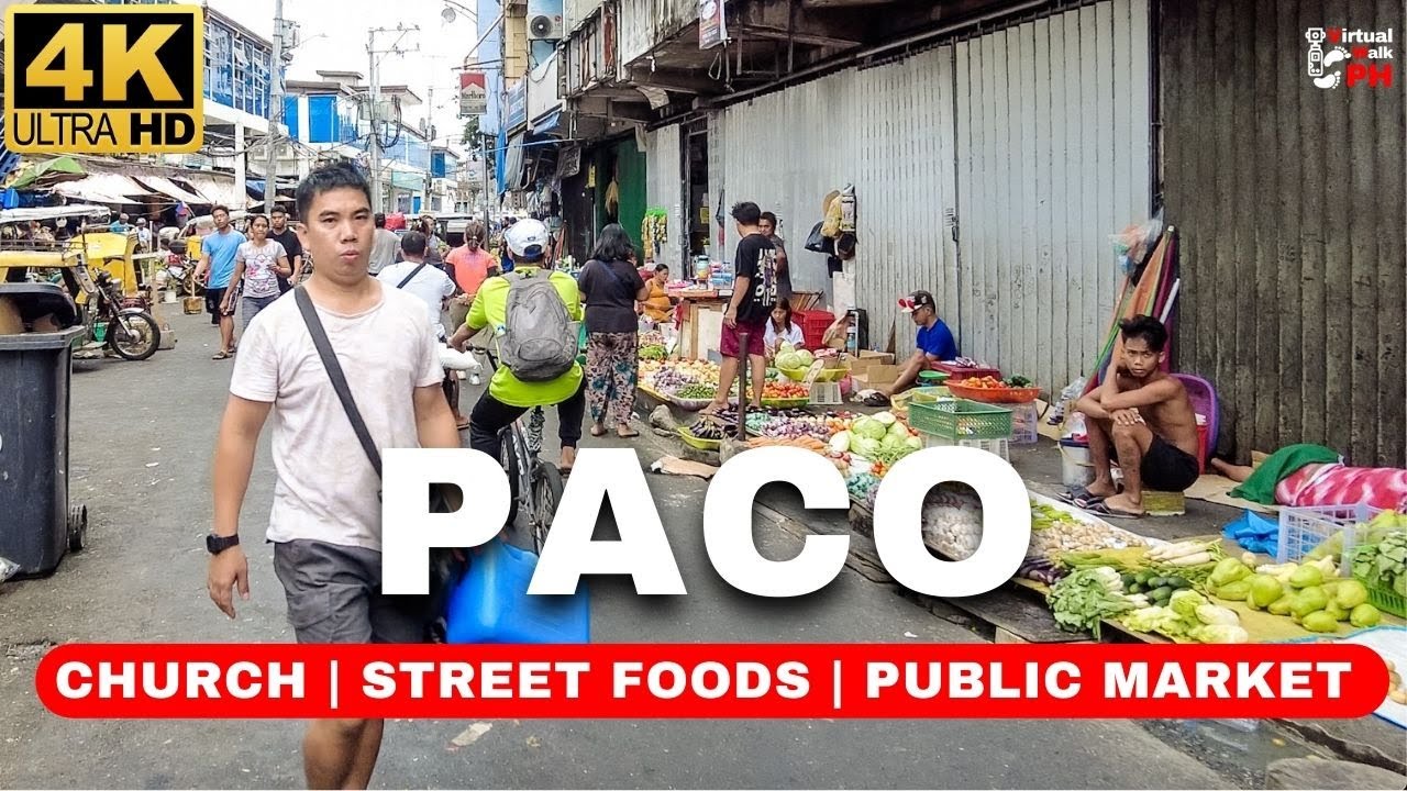 [4K] HISTORICAL Streets of PACO Manila | Street Foods, Park, Church ...