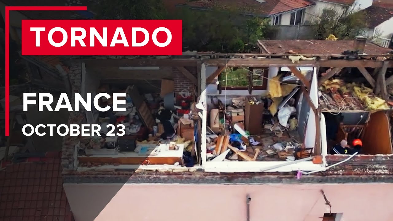Houses have been razed. French towns count cost after tornadoes strike ...