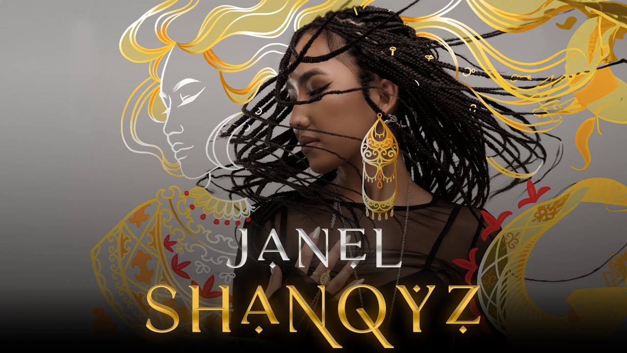 Shańqyz - Janel: Song Lyrics, Music Videos & Concerts