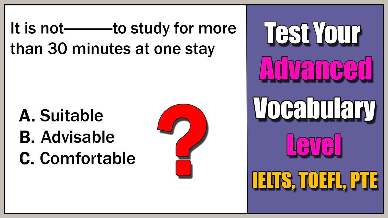 30 Advanced Vocabulary Tests for IELTS, TOEFL, PTE | C1 Level English ...