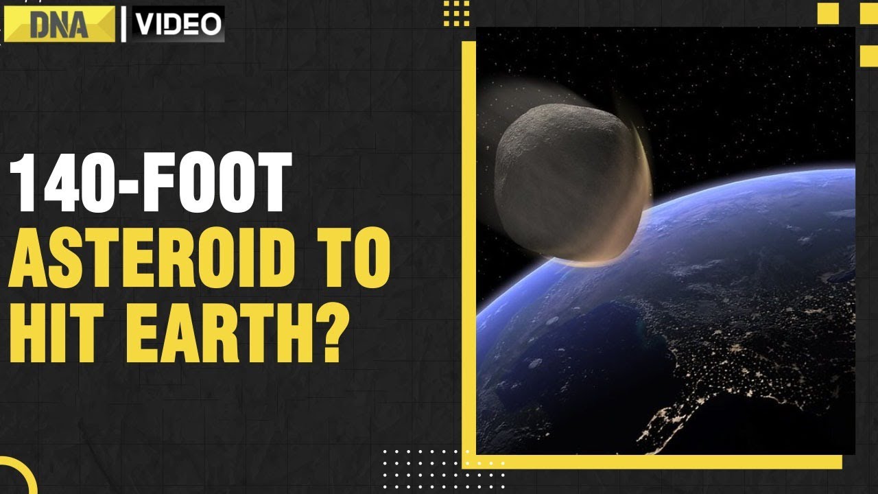 Beware! 140-foot 'potentially hazardous' asteroid is rushing towards Earth | DNA India News ...