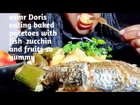 asmr Doris eating baked potetoes with fish zucchin and fruits so yummy ...