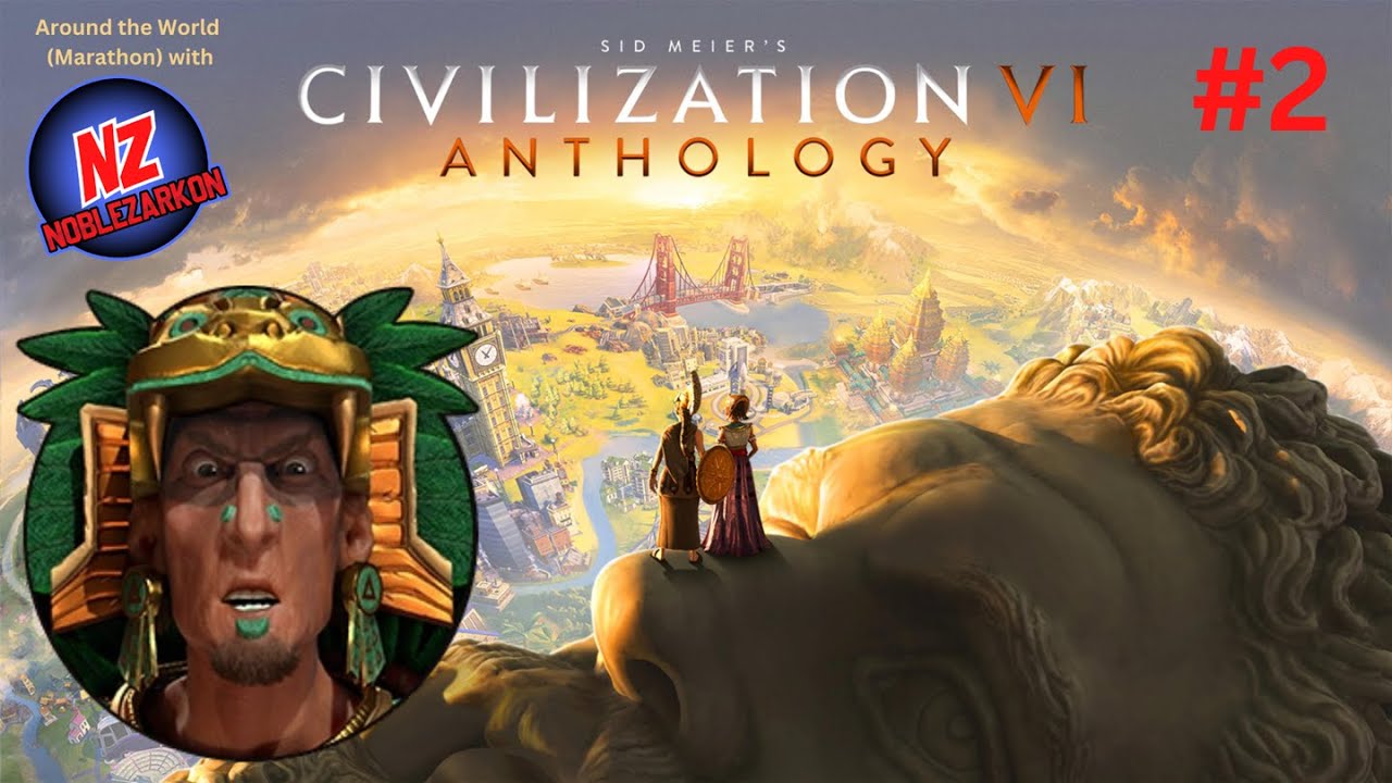 Civ VI Montezuma of the Aztecs - Session 2 - #ATWM #civilization6 # ...
