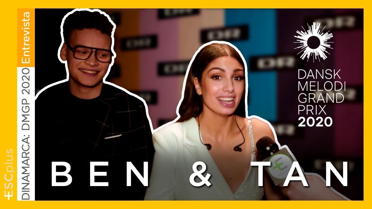 Entrevista en ESPAÑOL con Ben & Tan (Eurovisión 2020 Dinamarca) - YouTube