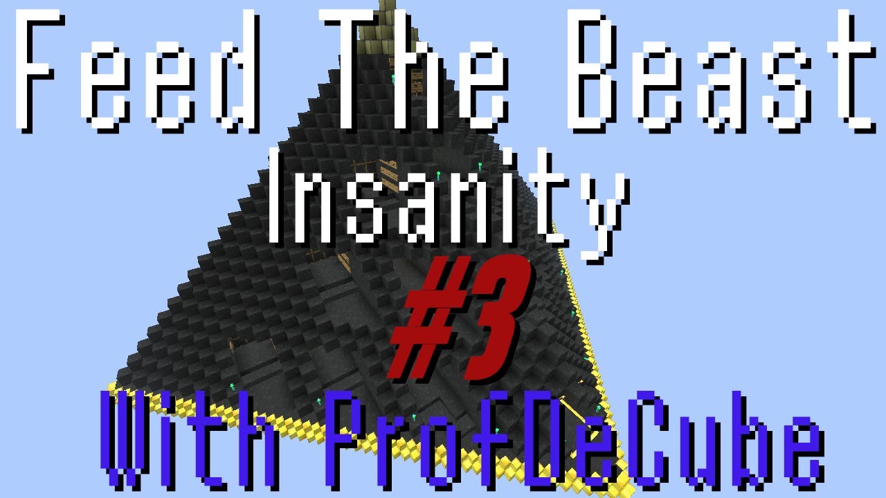 Feed The Beast: Insanity | E03 | SMP - YouTube