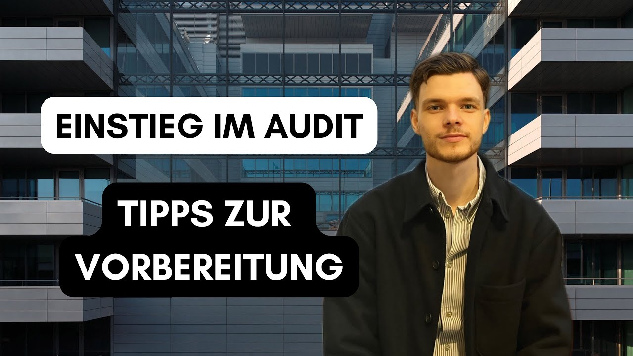 Audit Einstieg | Tipps zur Vorbereitung - YouTube