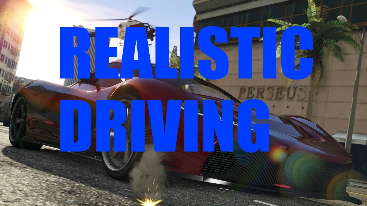 REALISTIC DRIVING (GTA V) - YouTube