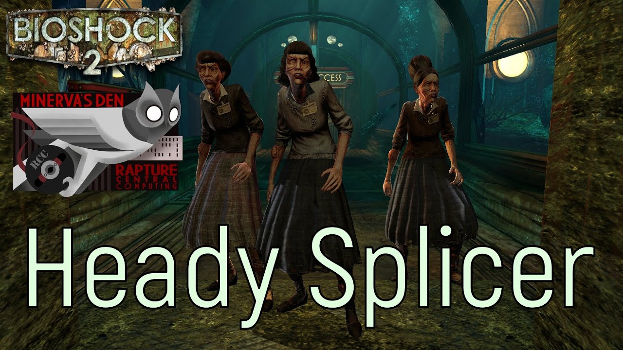 Heady Splicer - All Voice Lines (Multilanguage) • BioShock 2:Minerva's ...