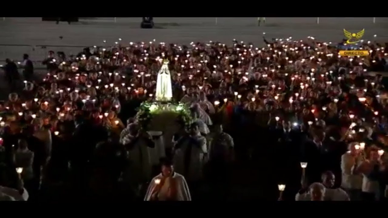 Candlelight Procession at the Sanctuary of Our Lady of Fatima | 15 May ...