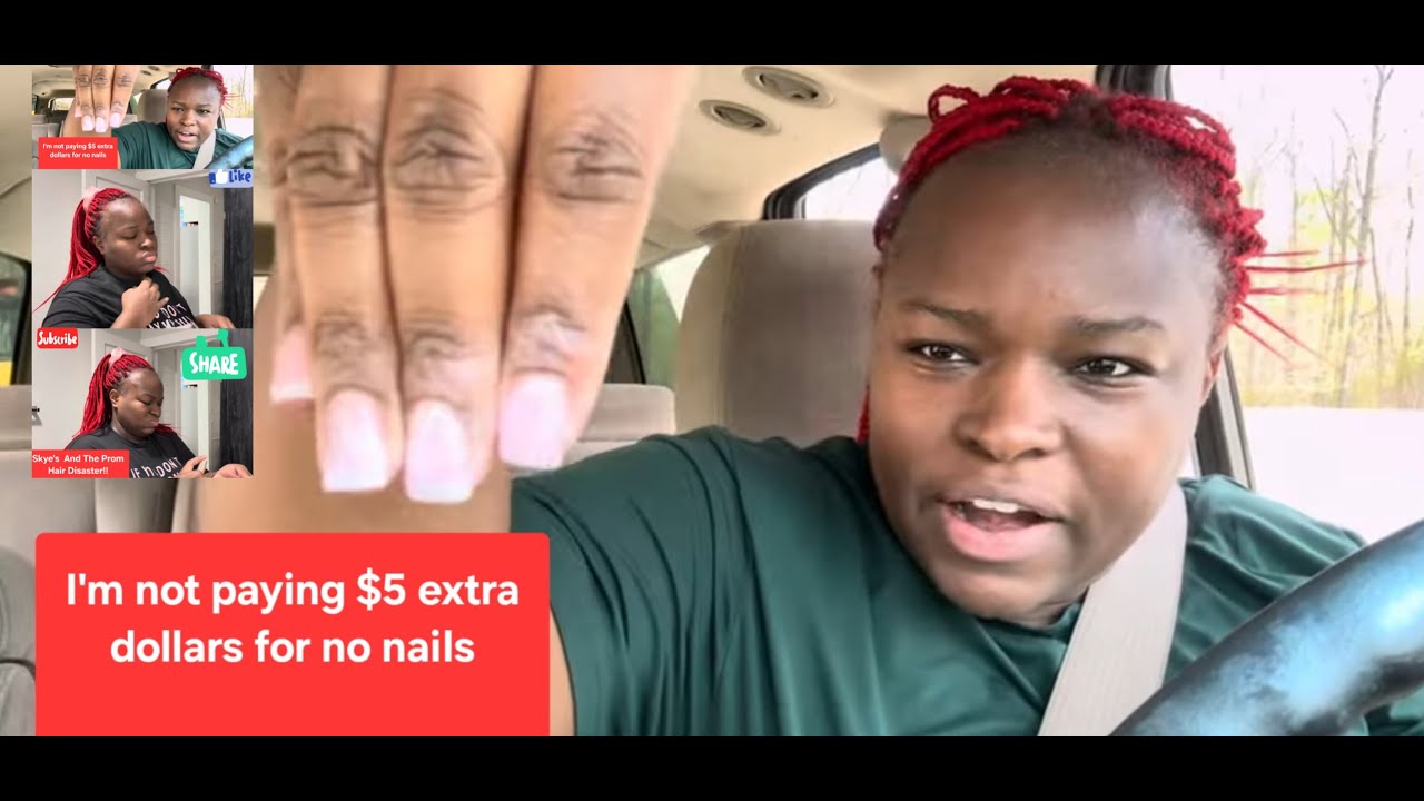 Skye Did Her Daughter Dirty For Prom/ Nails Half Done/ Skye didn't wanna pay Extra$$ - YouTube