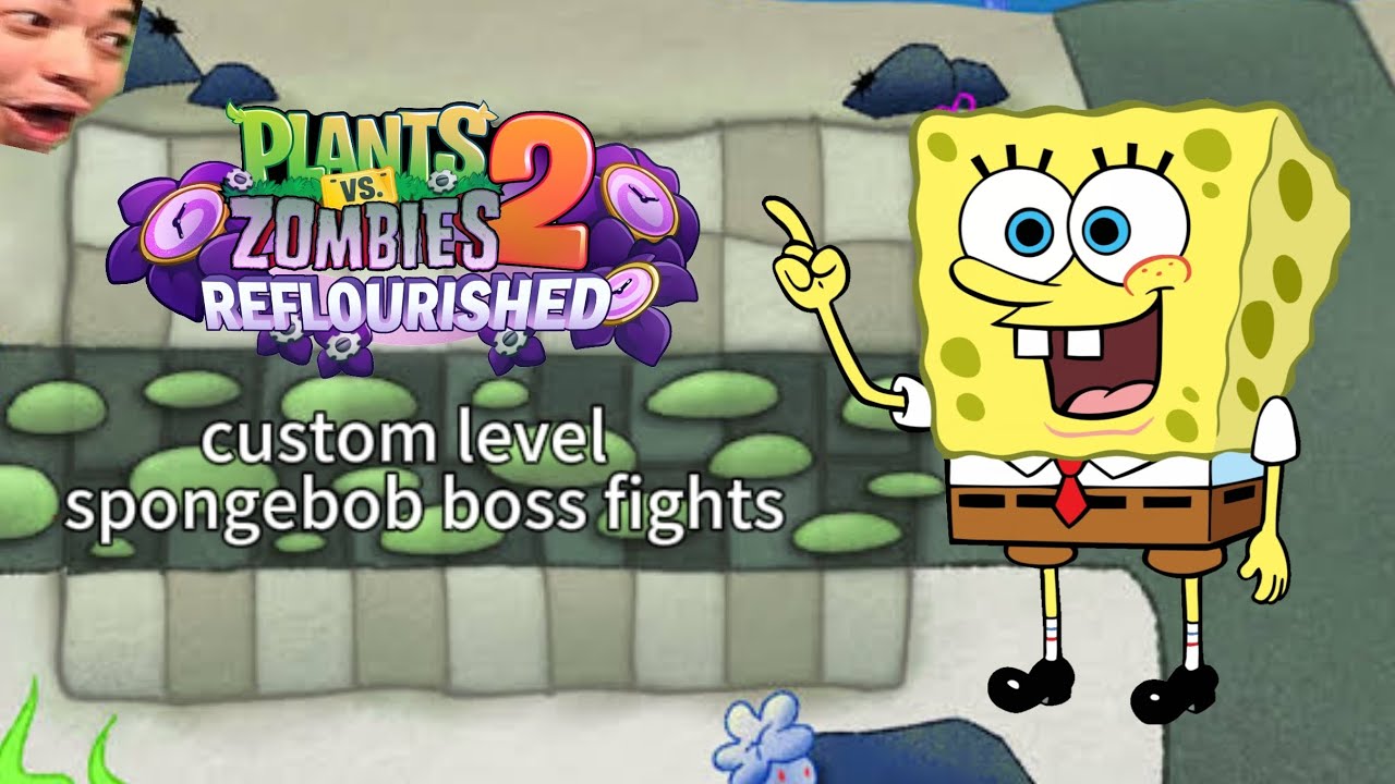 pvz 2 reflourished custom level spongebob boss fight - YouTube