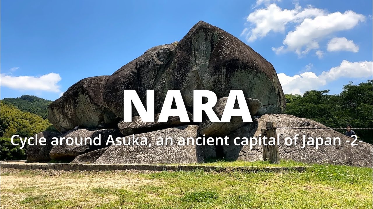 Cycle around Asuka, an ancient capital of Japan 2 - YouTube