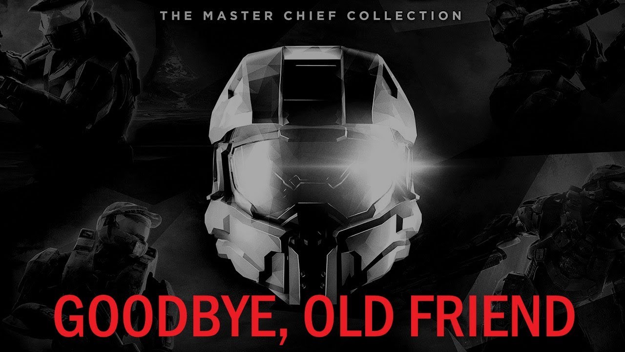 Goodbye Master Chief Collection... - YouTube