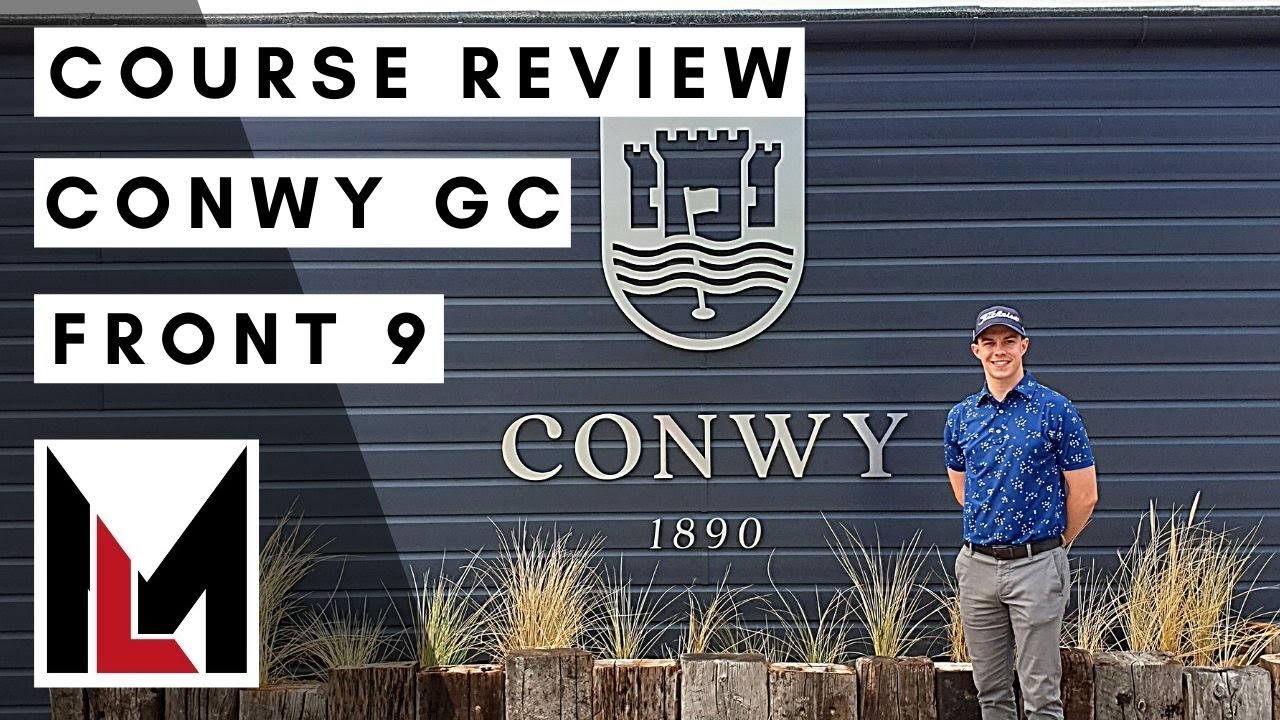 CONWY GC - The Best Links Course In Wales? Course Review Front 9 - YouTube