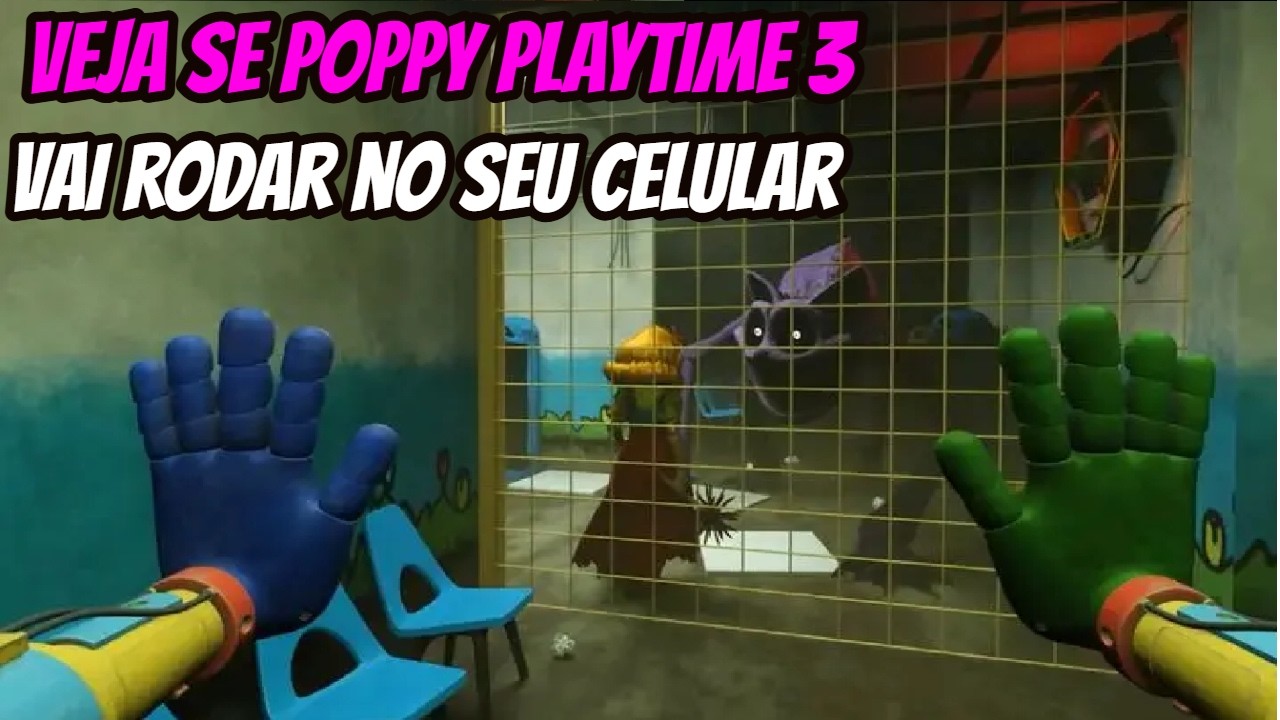 VEJA SE SEU CELULAR VAI RODAR POPPY PLAYTIME 3 ANDROID - YouTube